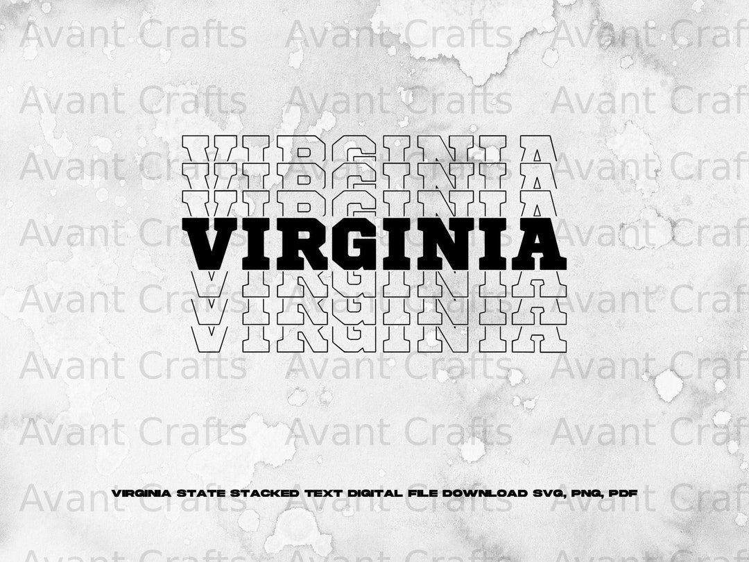 Virginia State Stacked Text Digital File Download Svg, Png, Pdf - Etsy