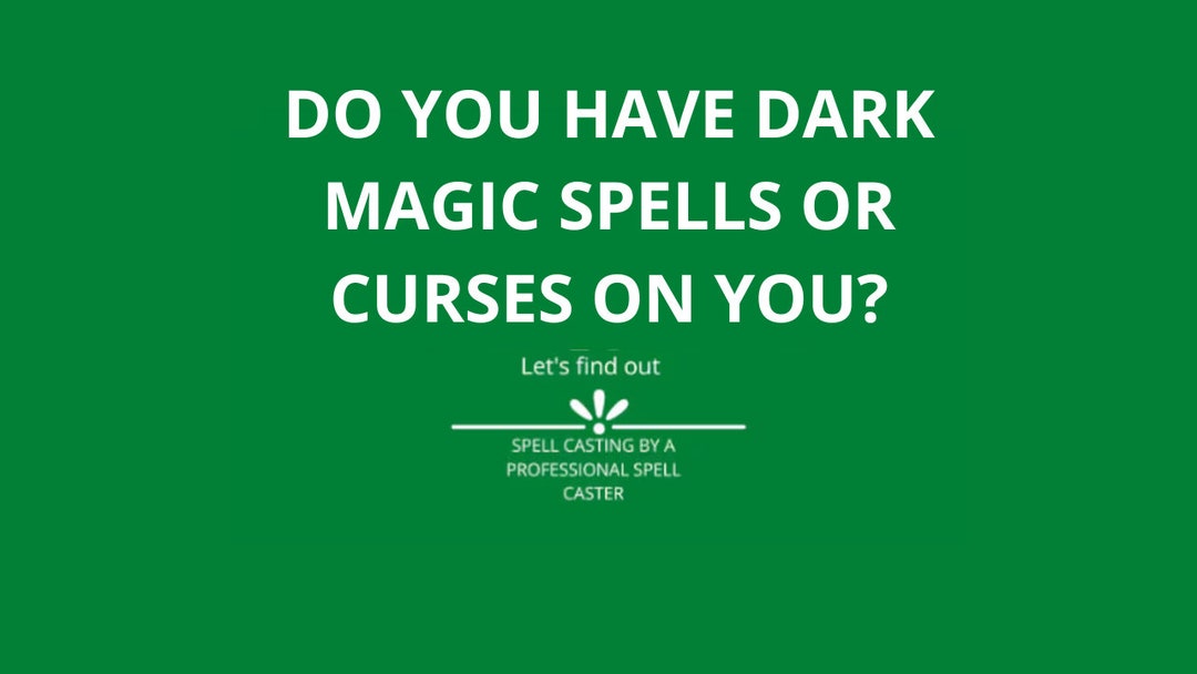 Do You Have Dark Magic Spells or Curses on You Discover the Truth With a One-question Psychic ...