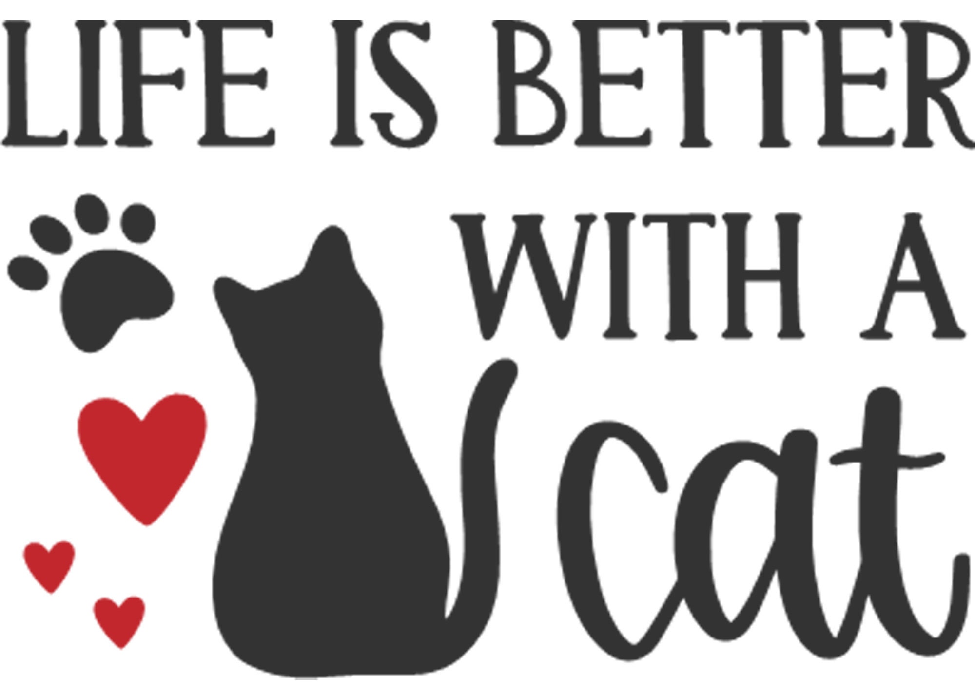Life is Better With a Cat Vinyl Decal. Love Cat. Kitten. New. Decals ...