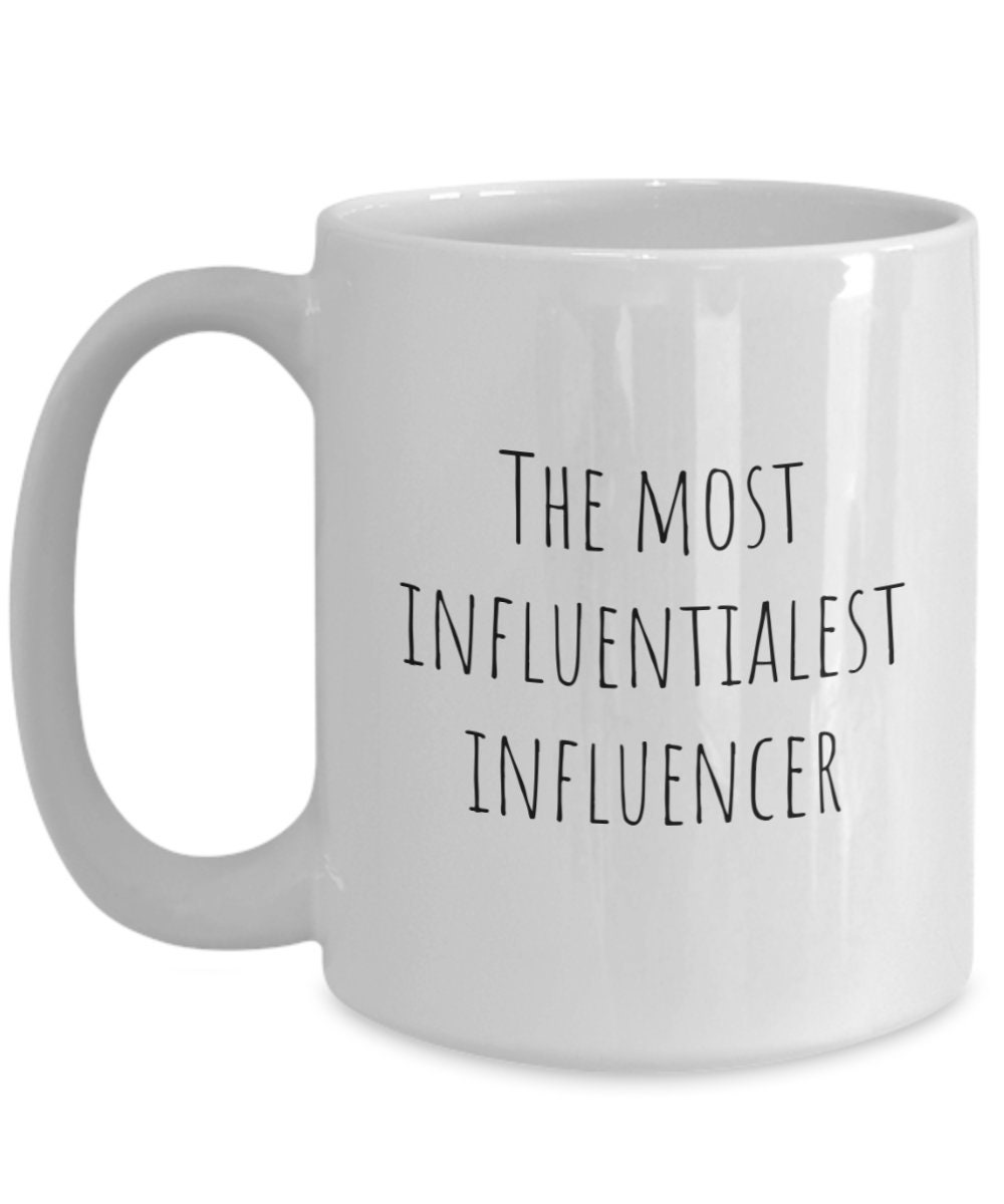 Influencer Mug, Coffee Cup, Social Media Influencer Gift, Influencer ...