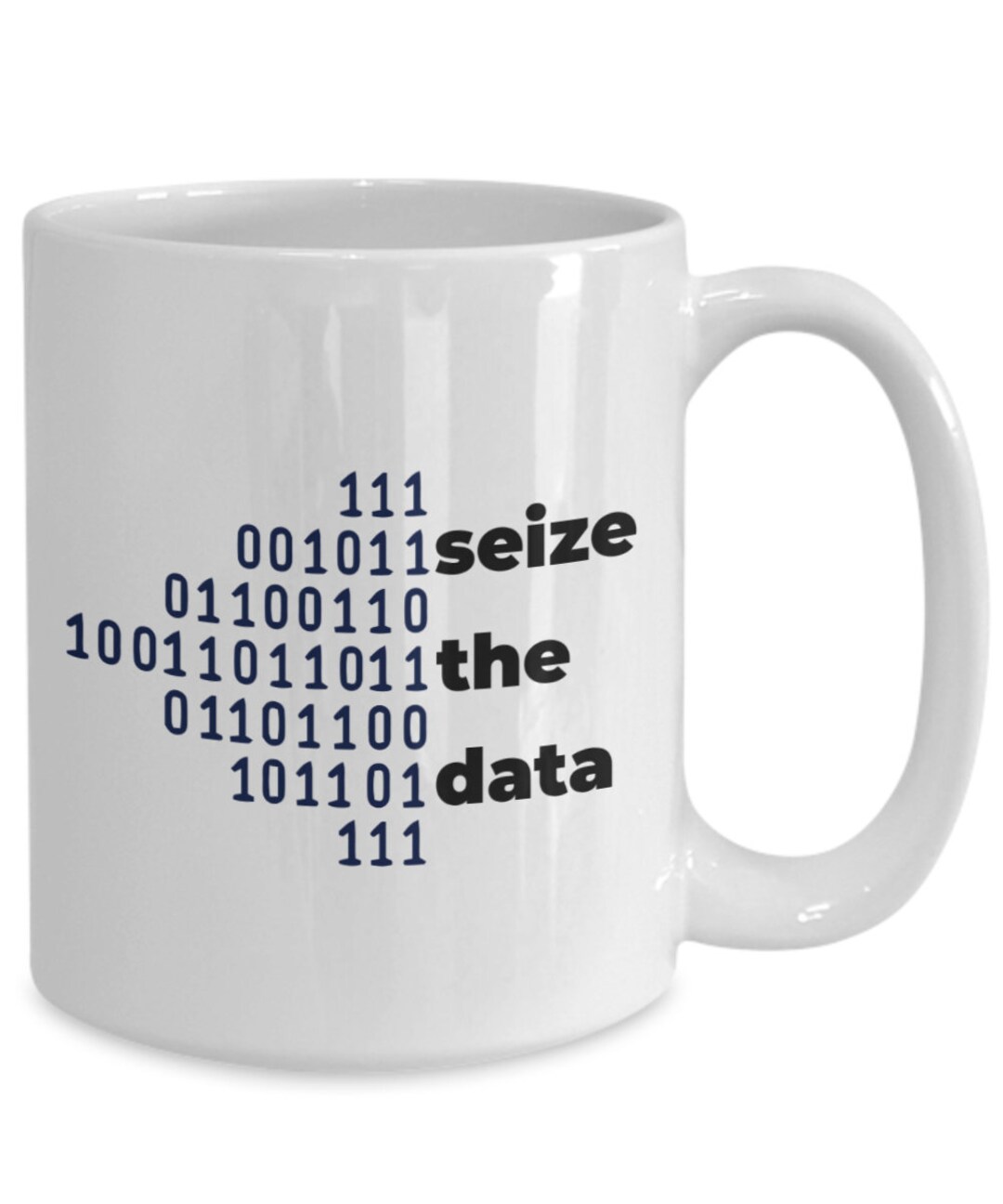 COMPUTER SCIENCE Mug Seize the Data Mug Binary Code Mug IT - Etsy