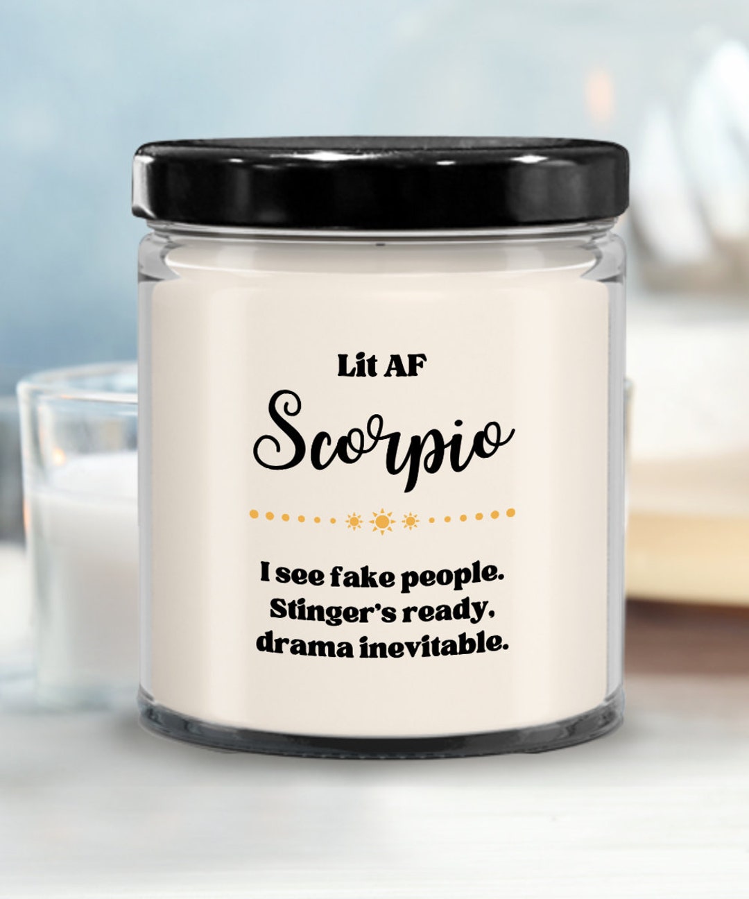 Lit AF Scorpio Candle, Funny Scorpio Zodiac Gift, Male Scorpio Gifts ...