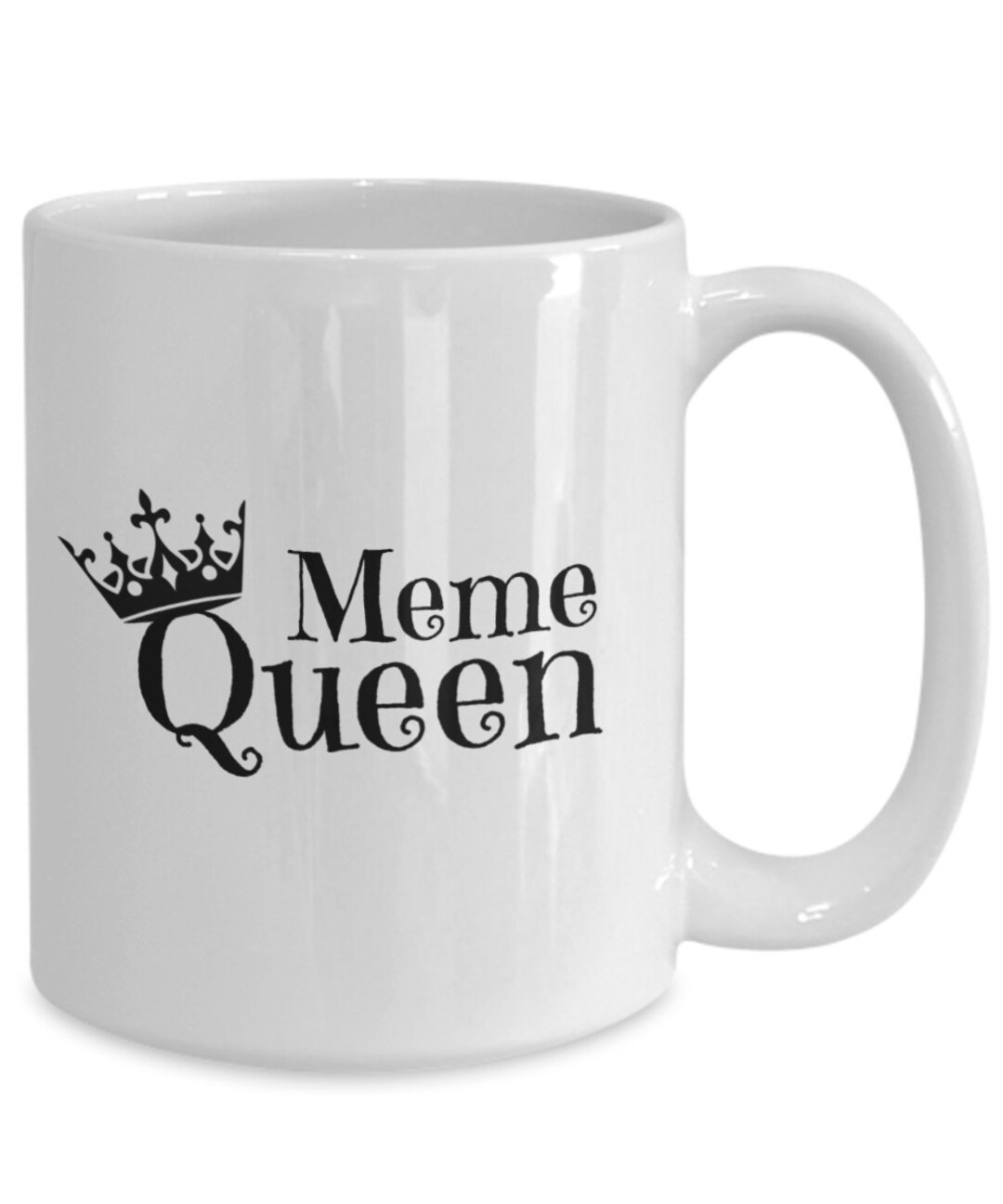 MEME QUEEN MUG, Meme Queen Coffee Cup, Meme Lover Gift, Meme Creator ...