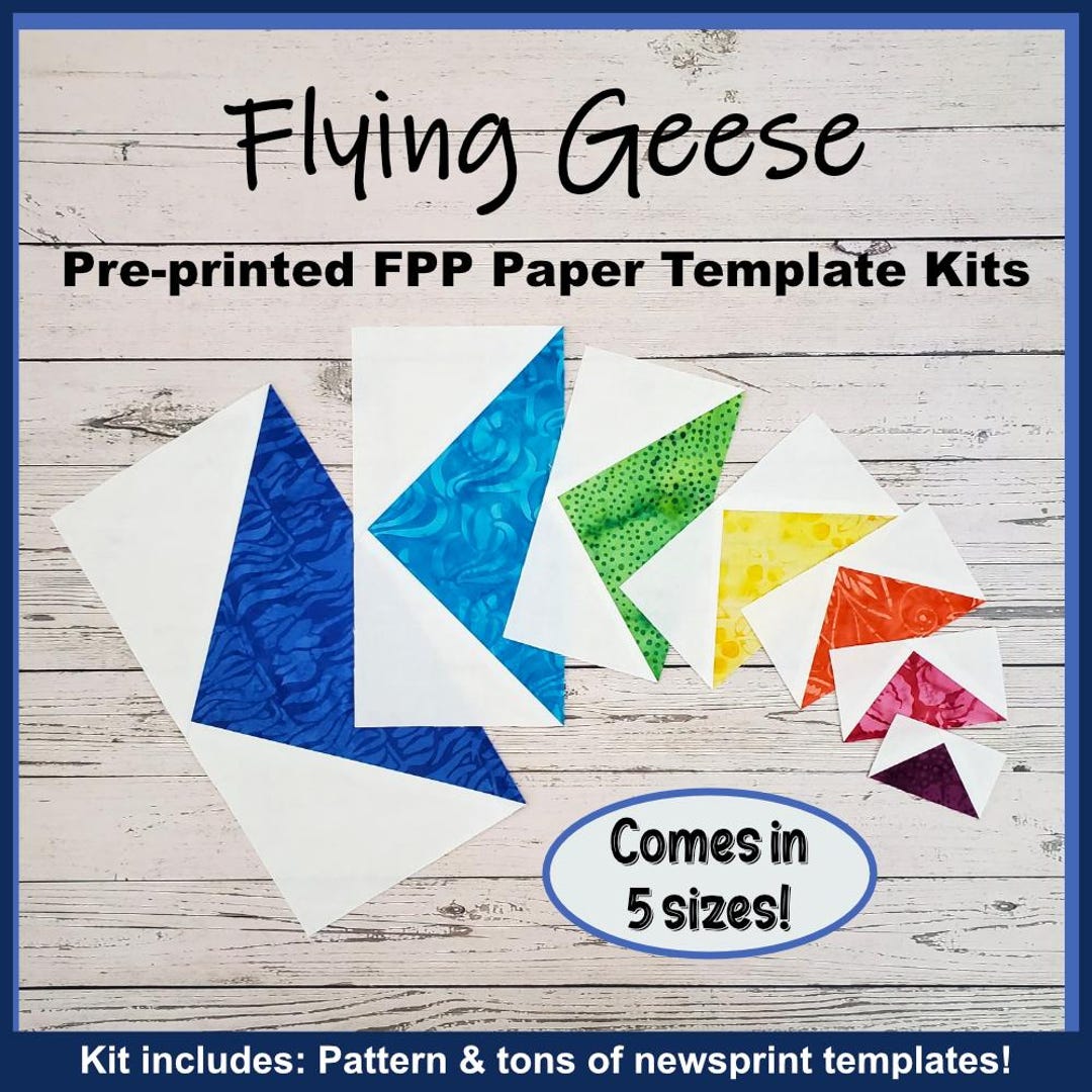 Pre-printed FPP Paper Template Kits - Flying Geese; Foundation Paper ...
