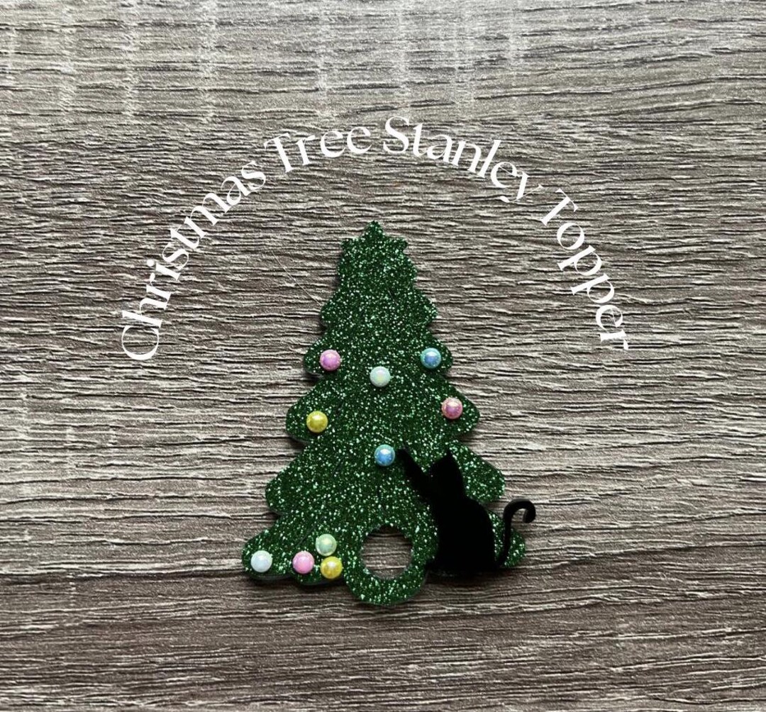 Christmas Tree Stanley Topper Cat Stanley Topper Stanley Accessories - Etsy
