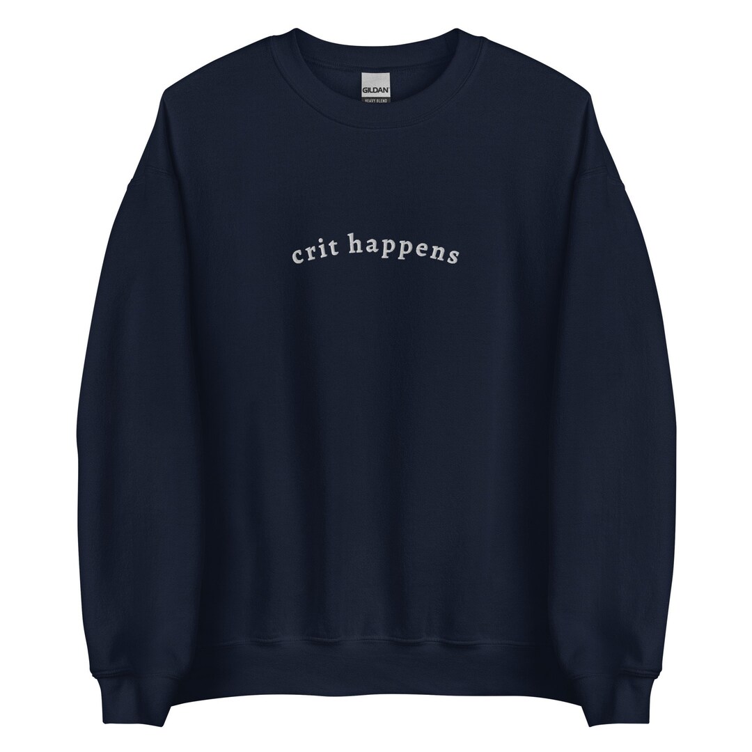 Crit Happens | Embroidered Dnd Sweatshirt | Crewneck | Dnd Gift | TTRPG ...