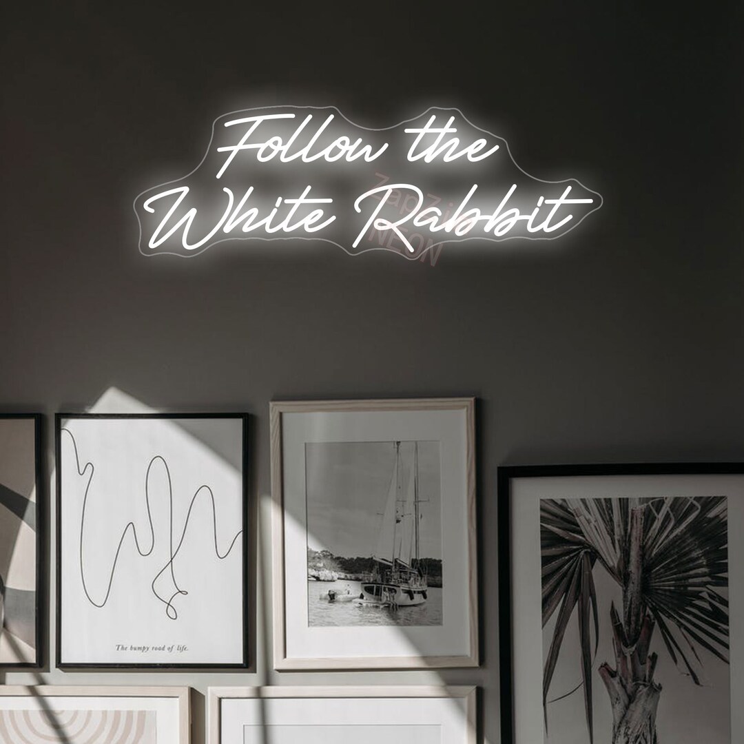 Follow the White Rabbit Neon Sign, Custom Bunny Led Neon Light, White ...