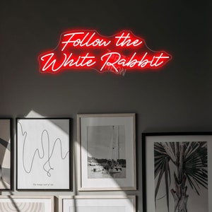 Follow the White Rabbit Neon Sign, Custom Bunny Led Neon Light, White ...