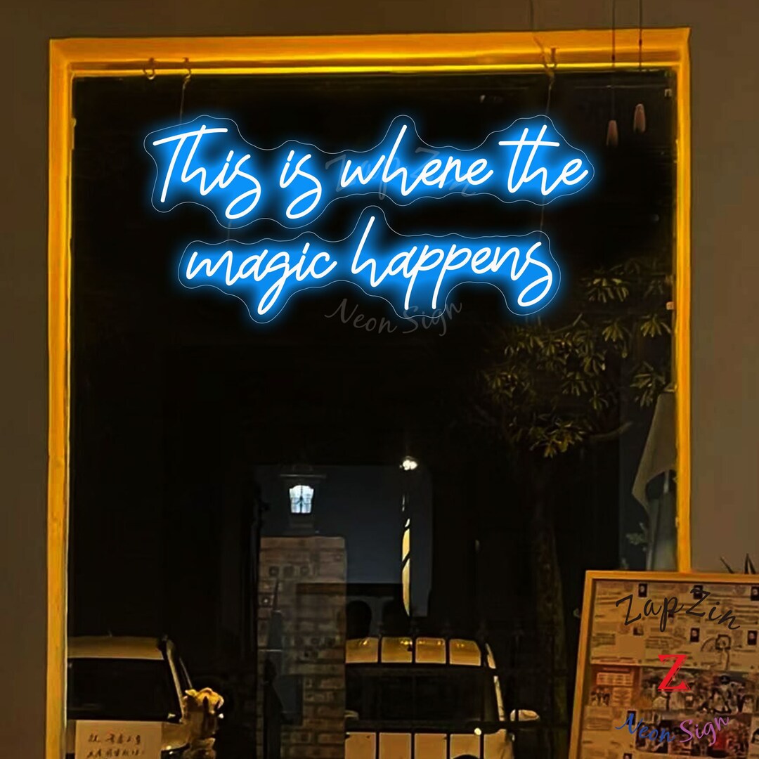 This is Where the Magic Happens Neon Sign for Home Bedroom Wall Party ...