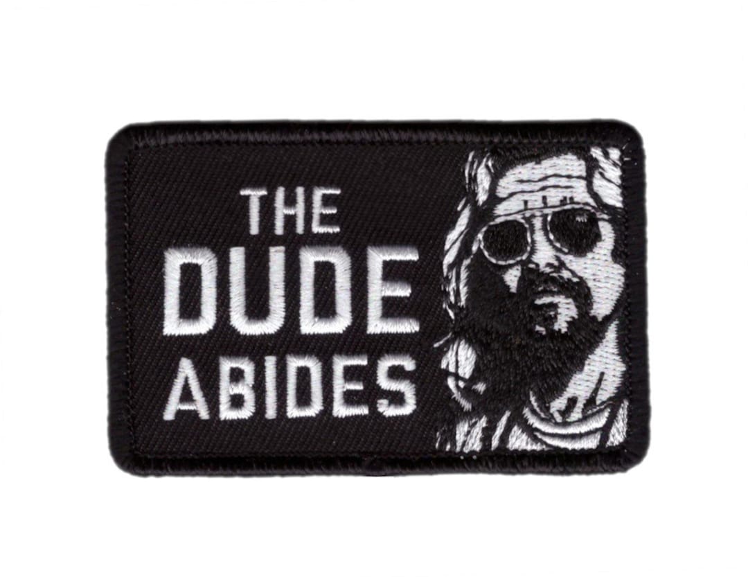 The Dude Abides Patch - Etsy