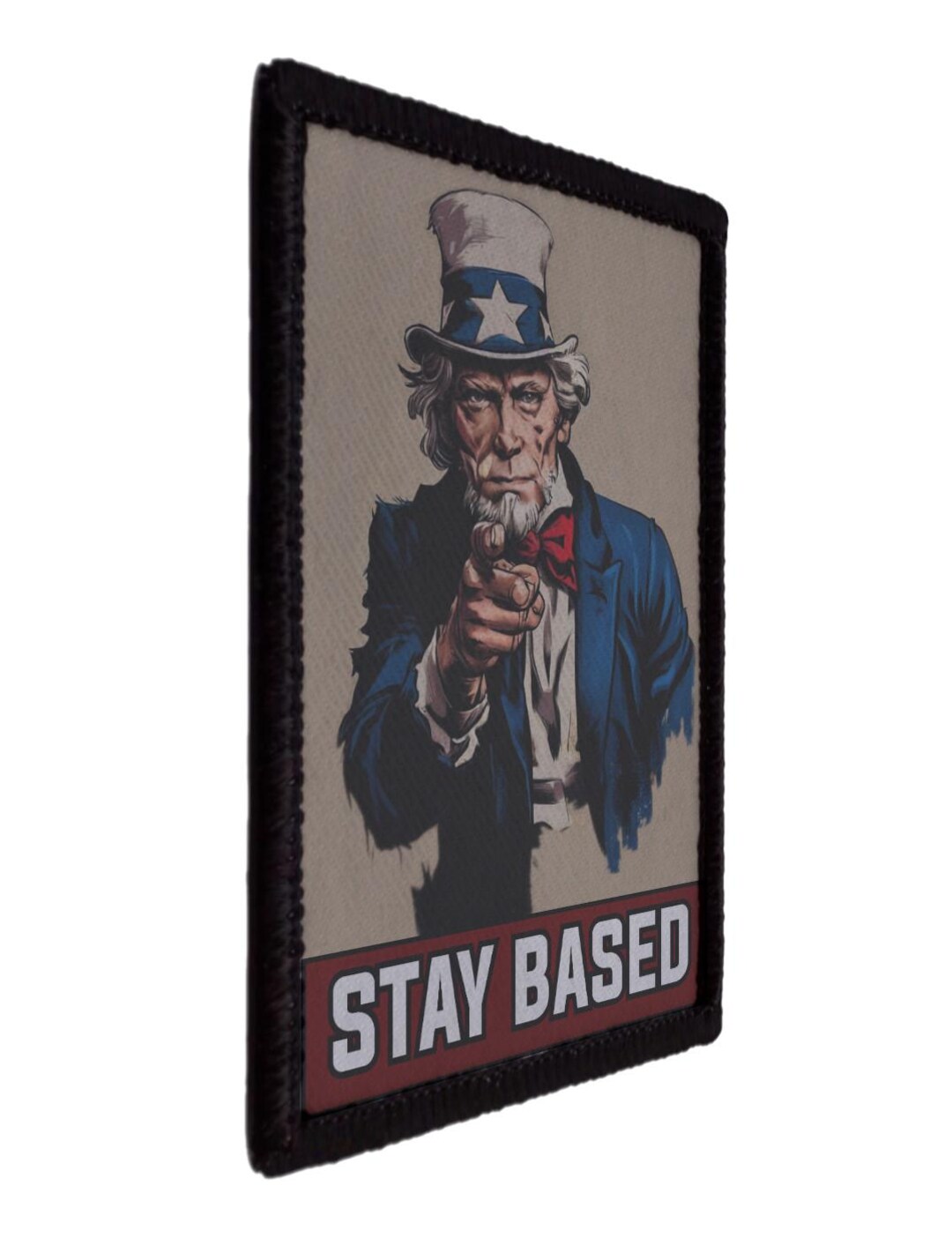 Stay Based True Propaganda Poster Uncle Sam Patch - Etsy