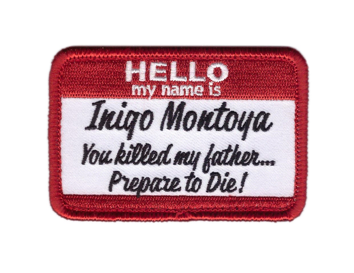 Hello My Name Inigo Montoya Princess Bride Patch - Etsy