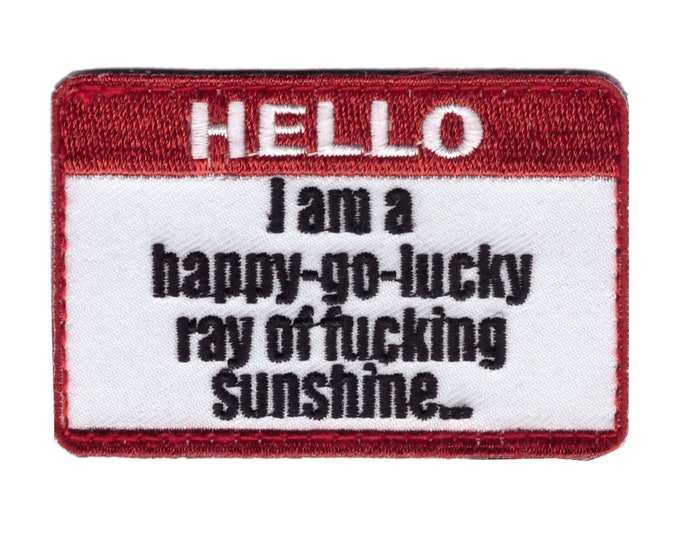 Hello I Am Happy Go Lucky Ray of Sunshine Patch - Etsy