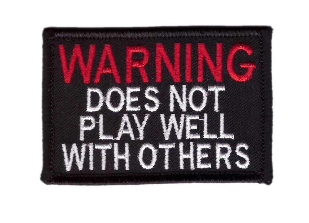 Warning - Does Not Play Well With Others Tactical Morale Patch - Etsy