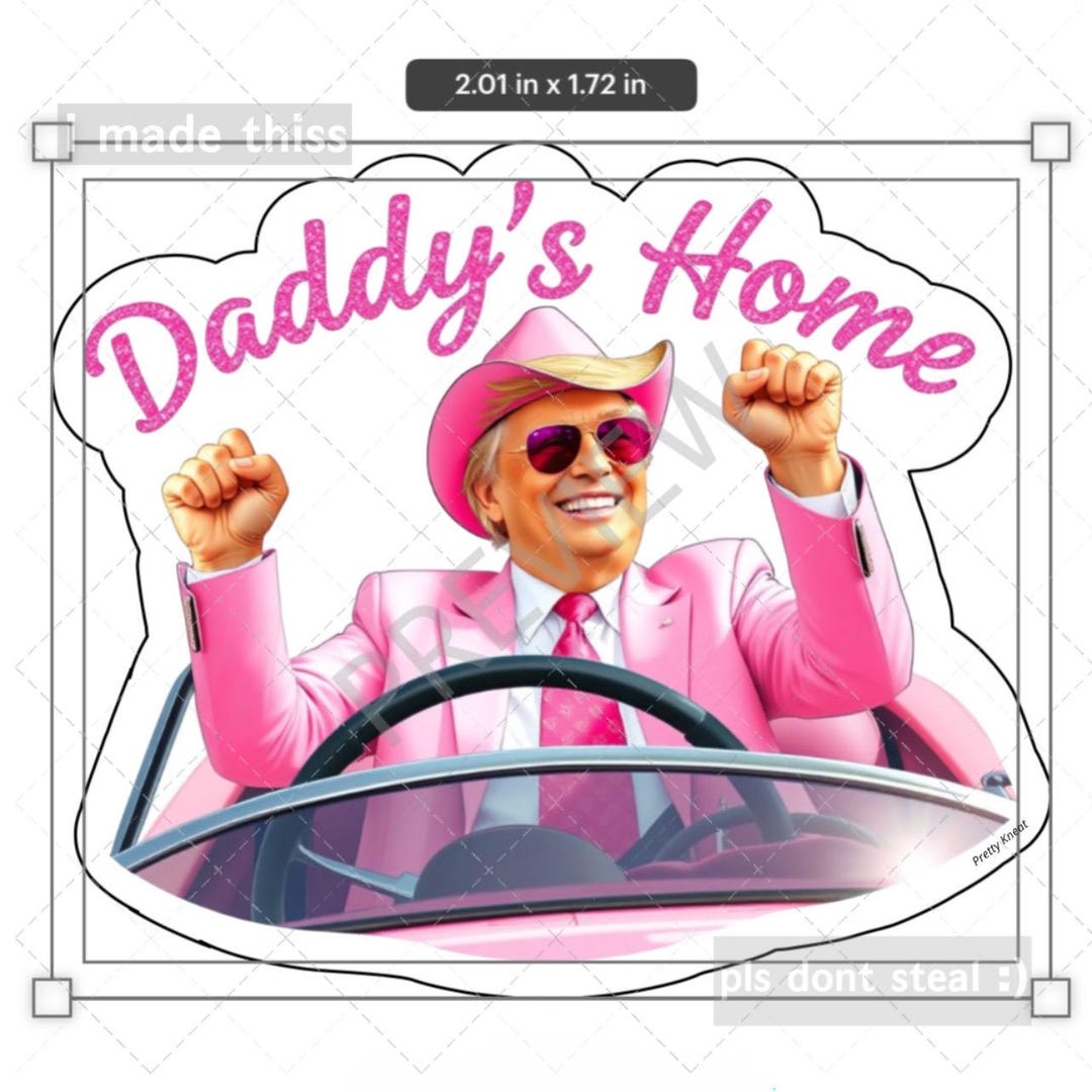 Donald Trump 2024 DADDYS HOME Sticker 47 set of 2 - Etsy
