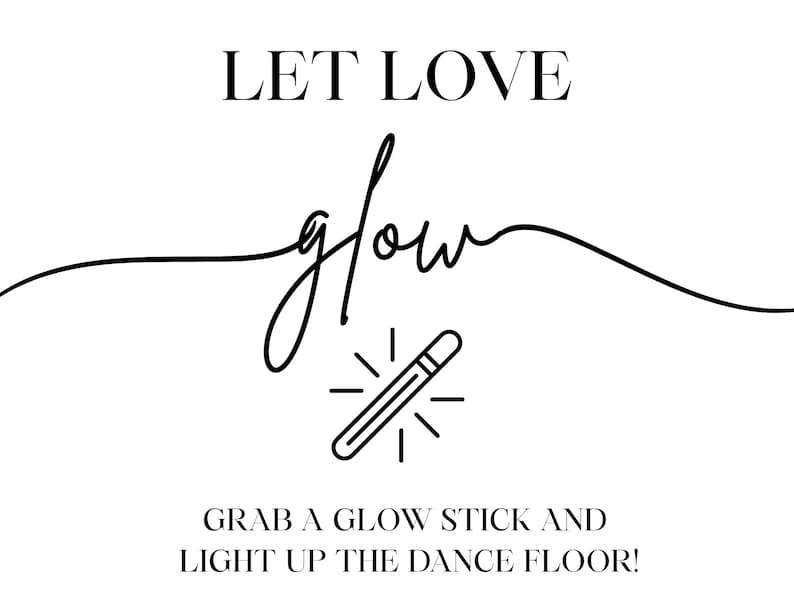 Let Love Glow Modern Wedding Glow Stick Sign(svg Instant Download ...