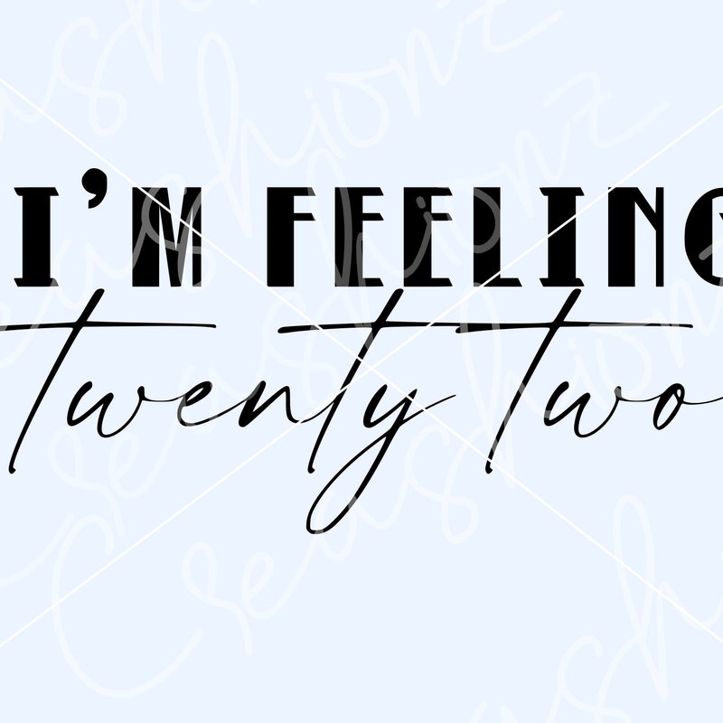 Feeling 22 - Etsy