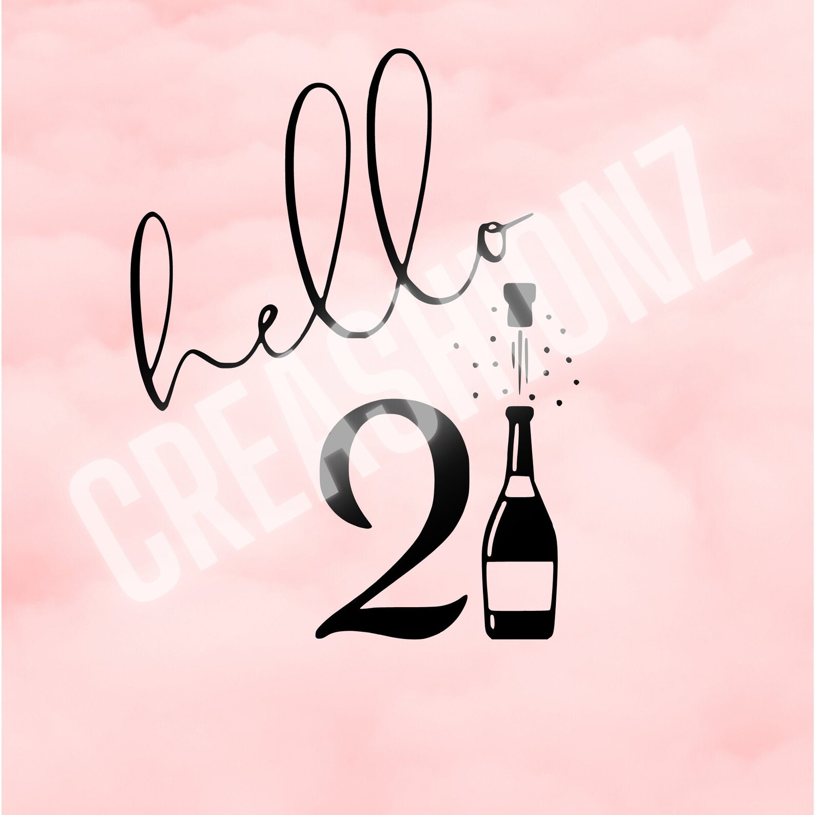 21st Birthday Hello 21 Pop Champagne SVG Digital File | Etsy
