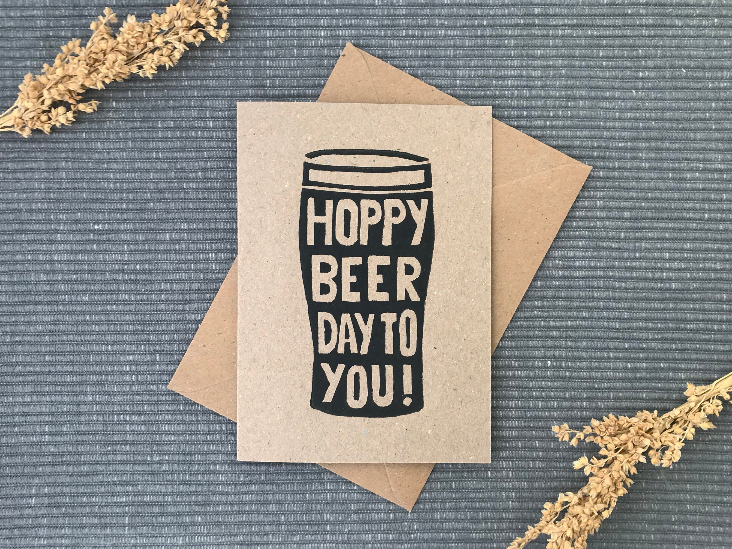 Beer Birthday Card, Hoppy Beer Day to You, Handmade Card UK, Funny Card ...
