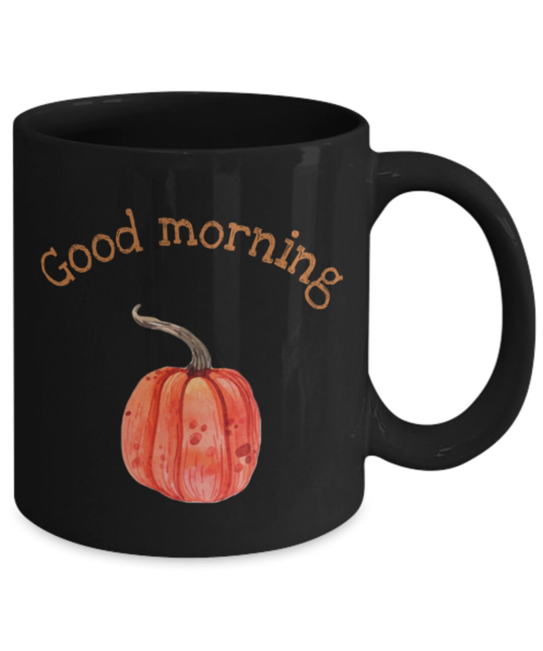 Good Morning Pumpkin Coffee Mug Black Coffee Fall Coffee - Etsy