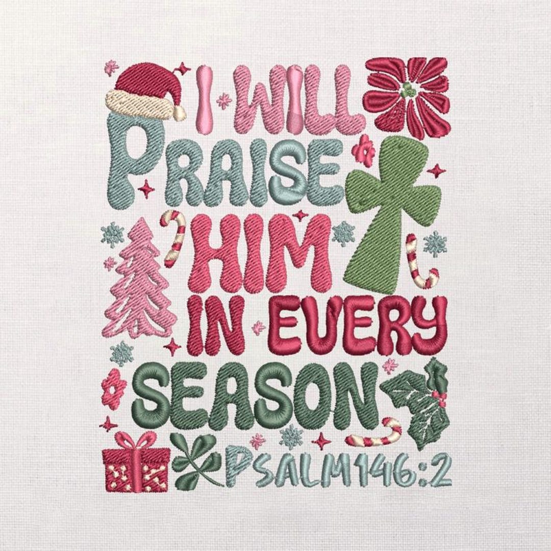Praise Him Bible Verse Embroidery Design, Christian Lettering, Cross ...