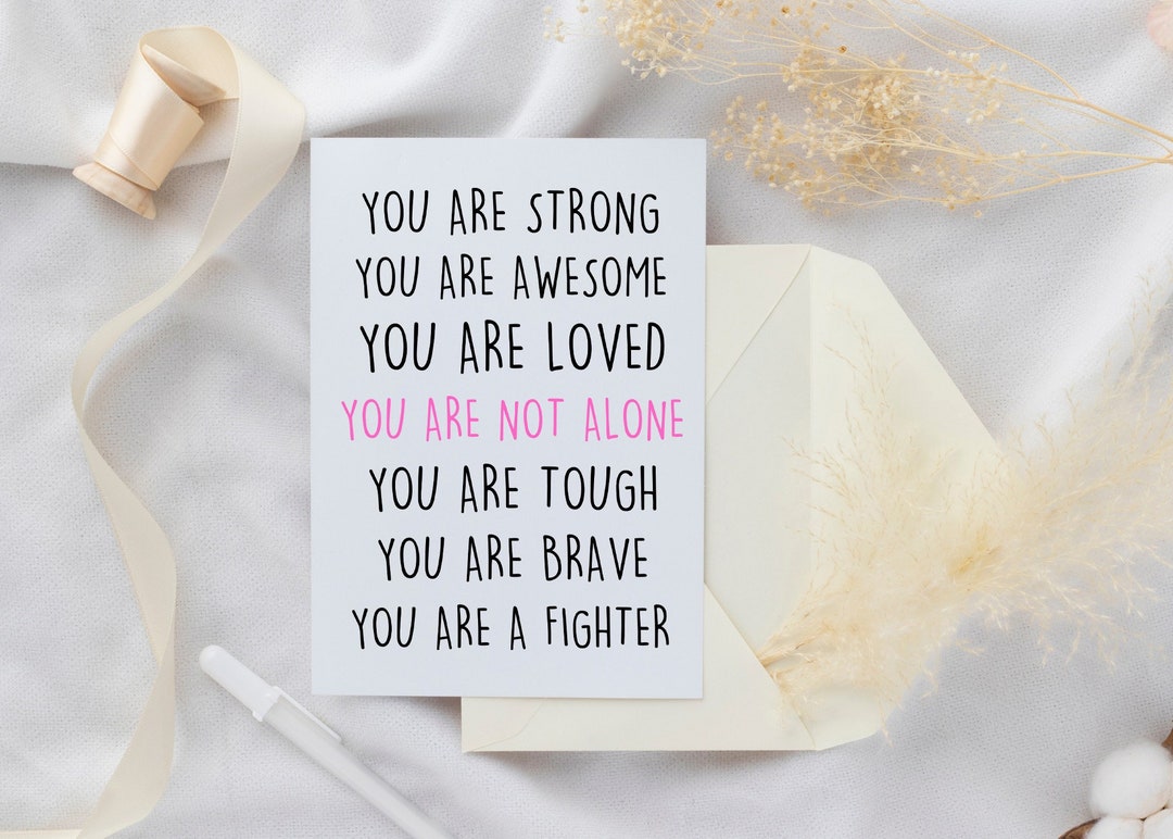 Cancer Awareness Greeting Card, You're Not Alone Card, Encouragement ...