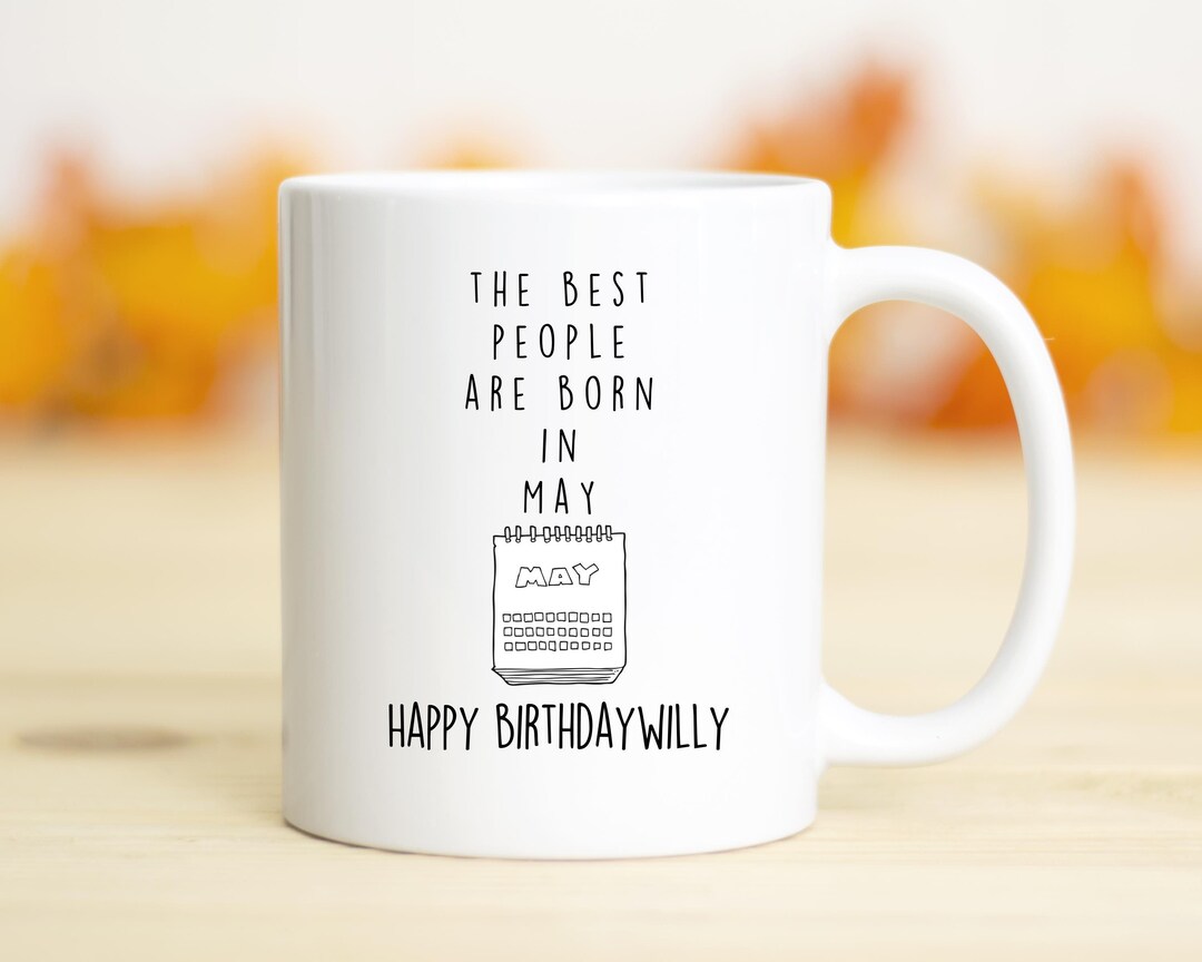 May People Birthday Mug the Best People Are Born in May - Etsy