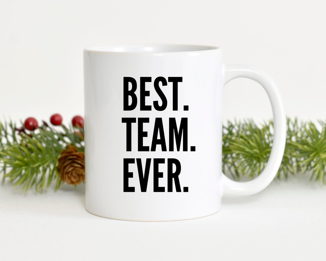 Team Work Gift, Best Team Gift, Best Team Mug, Team Win Gift ...