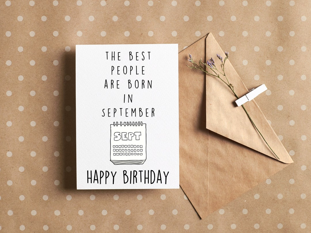 September People Birthday Card, the Best People Are Born in September ...