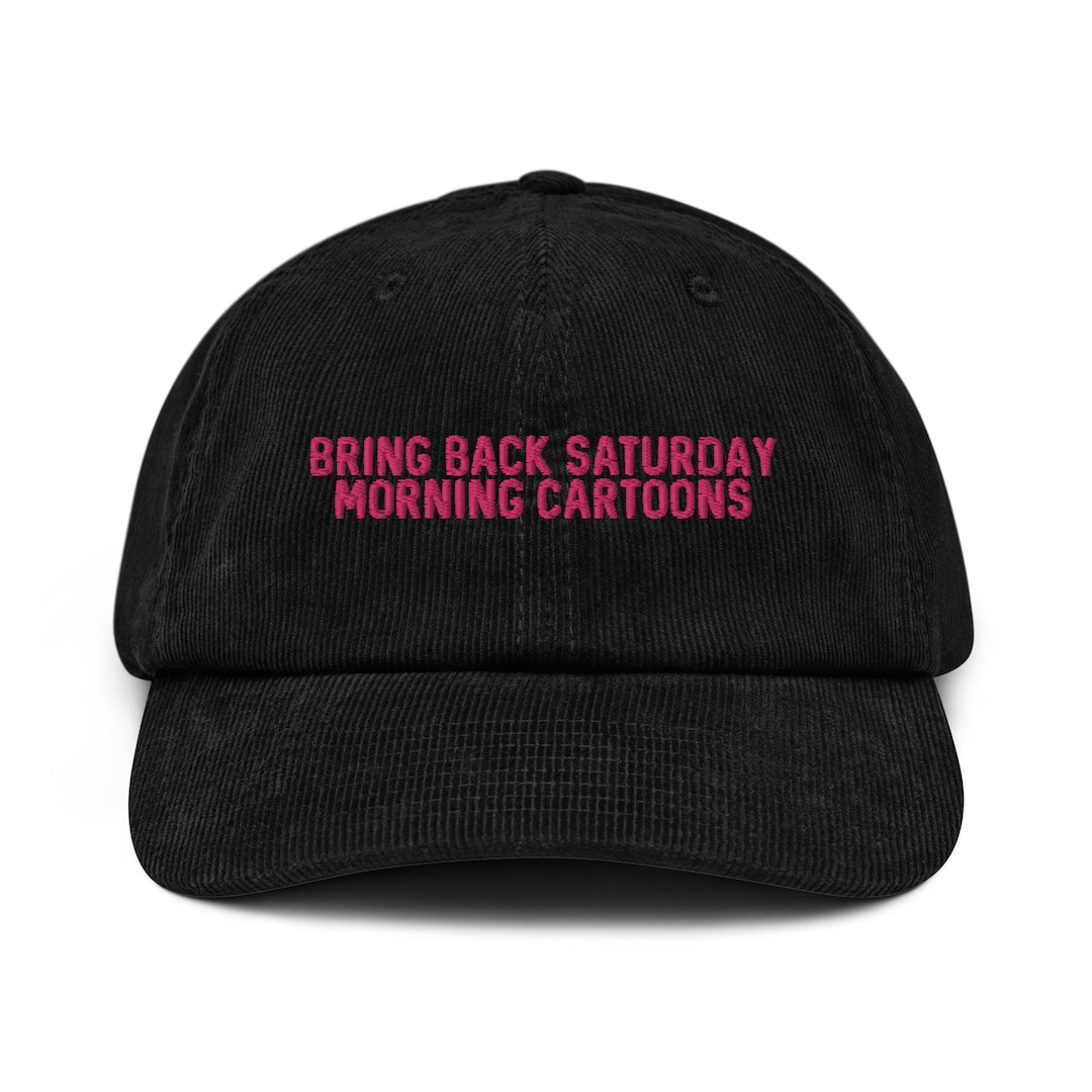 Corduroy Bring Back Saturday Morning Cartoons Hat - Etsy