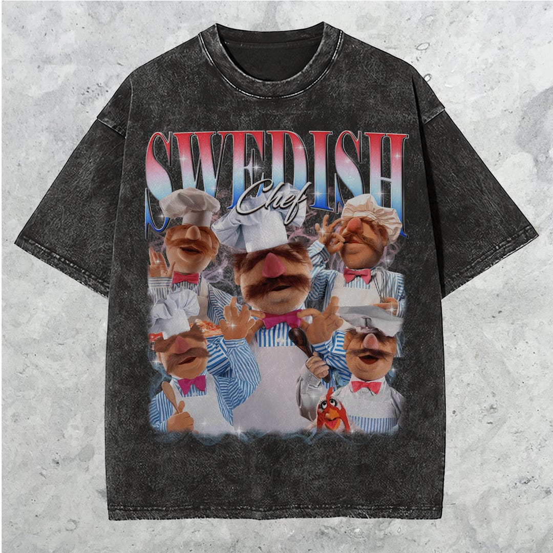 Swedish Chef the Muppet Shirt, Swedish Chef Muppet Bootleg Rap Tee, the ...