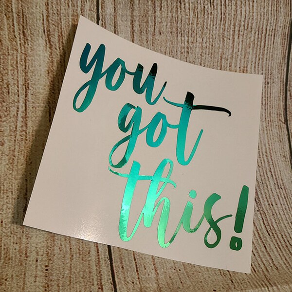 You Got This Sticker - Etsy