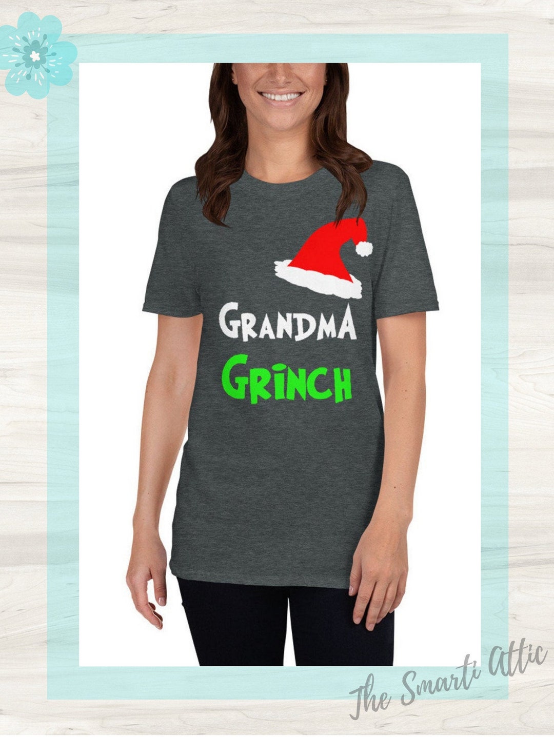 Grandma Grinch With Christmas Hat Grinch Holiday Shirt Family Grinch ...
