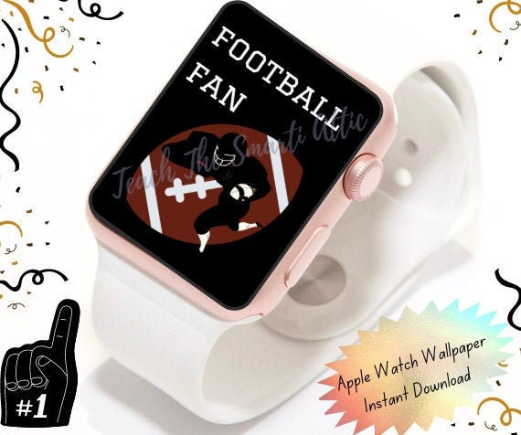 Custom Wallpaper Football Fan Apple Watch Wallpaper - Etsy