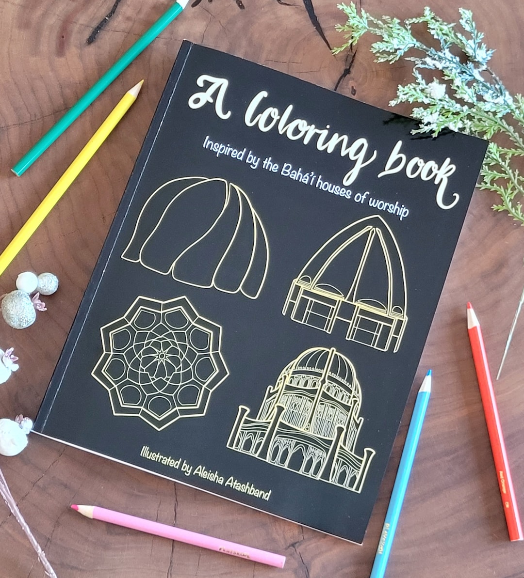 A Coloring Book Inspired by the Baha'i Houses of Worship/baha'i ...