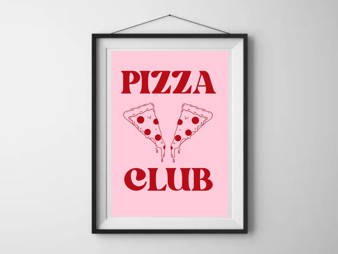 Pizza Club Club Poster | A4 Art Print | Minimalist Pizza Art Print ...
