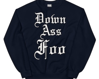 Down Ass Foo - Etsy