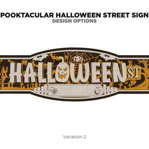 Spooktacular Halloween Street Signs - 3 Street Signs Designs Included ...