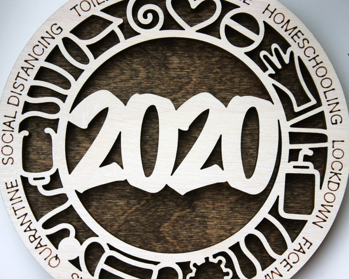 2020 Commemorative Ornament - SVG File Download - Sized for Glowforge ...