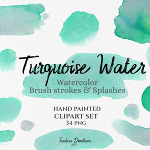 Turquoise Watercolor Brush Stroke and Splashes Clipart PNG Hand Painted ...