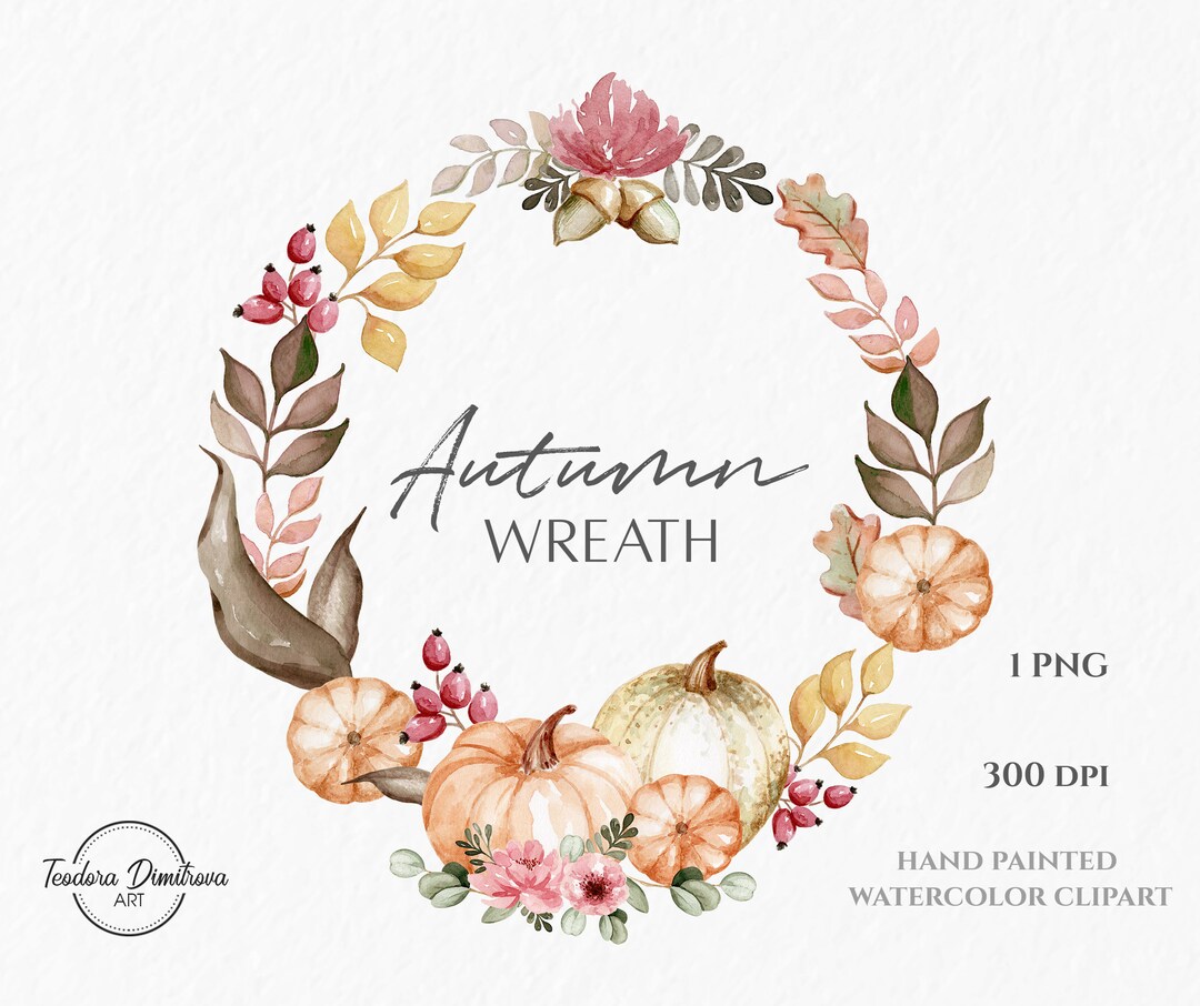 Fall Wreath Watercolor Clipart | Autumn Pumpkin and Floral Wreath PNG ...