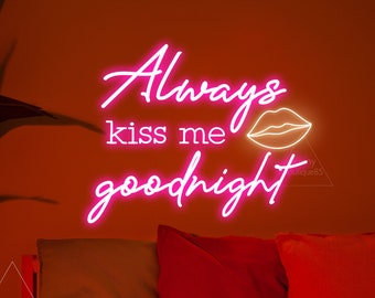 Kiss Me Goodnight Neon Sign - Etsy