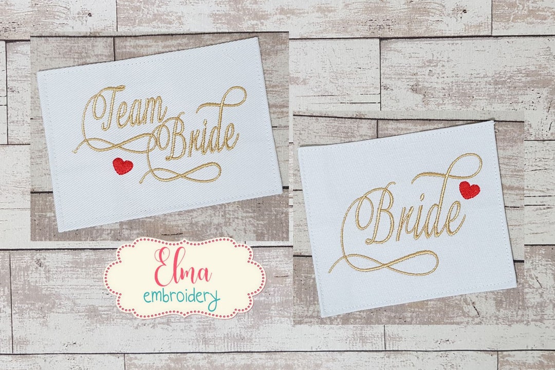 Bride & Team Bride Embroidery Design (4x4 5x7 6x10) (digital Download ...