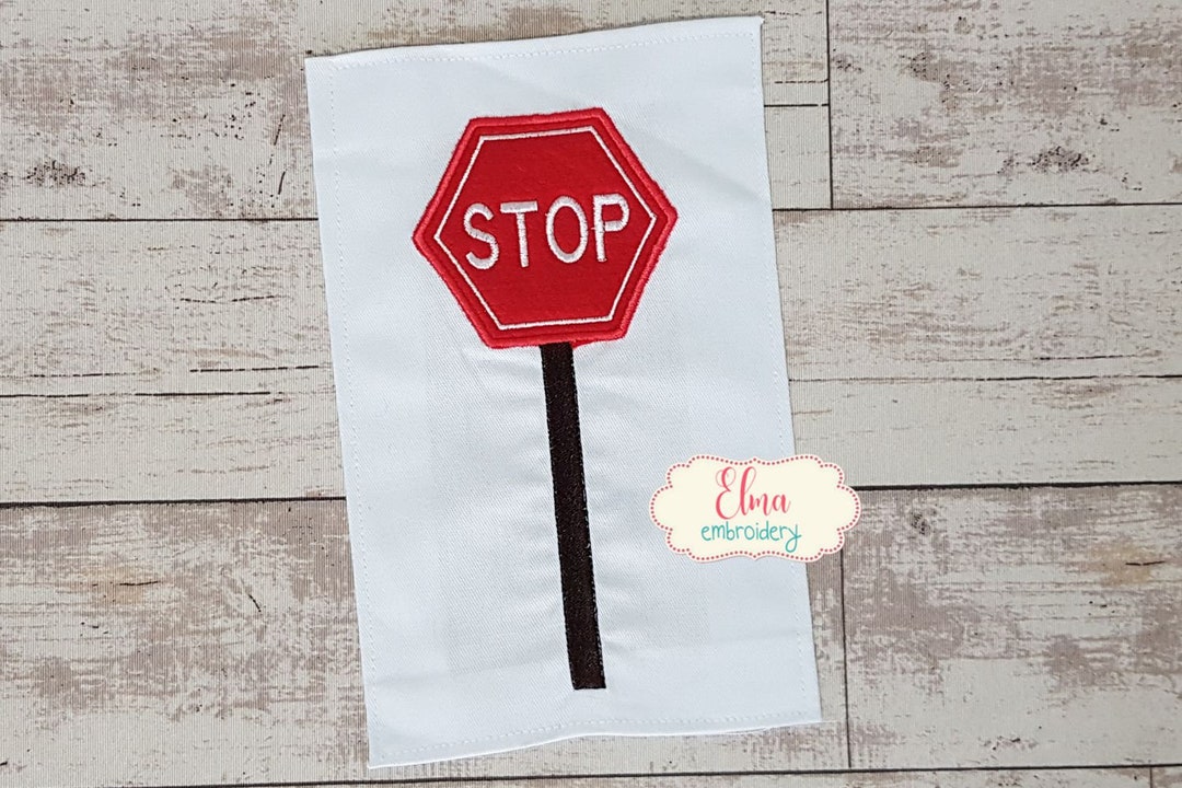Stop Sign - Applique Embroidery Design - 4x4 5x7 6x10 7x12 - Machine ...