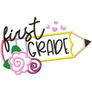 First Grade Pencil and Flowers Applique 4x4 5x4 5x7 5x8 6x10 7x12 ...