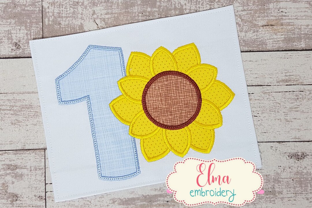 Sunflower Number 1 One 1st Birthday - Applique Embroidery - 4x4 5x7 ...