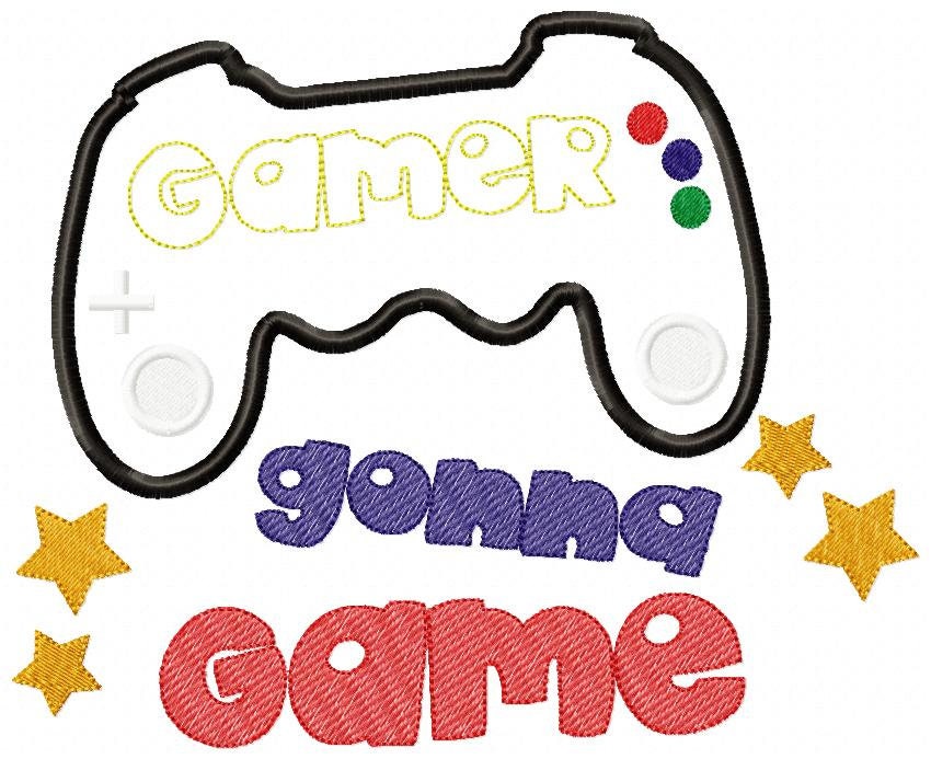 Gamer Gonna Game - Machine Embroidery Design (digital Download) - Etsy