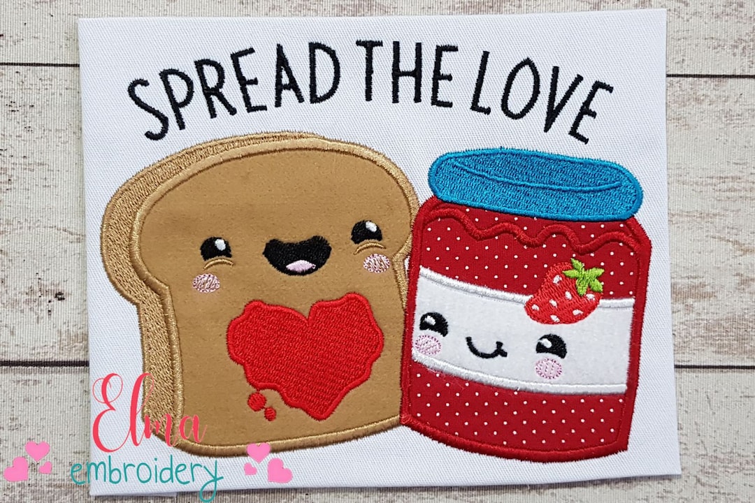 Spread the Love Bread and Jam - Applique - Kitchen Embroidery - 4x4 5x4 ...