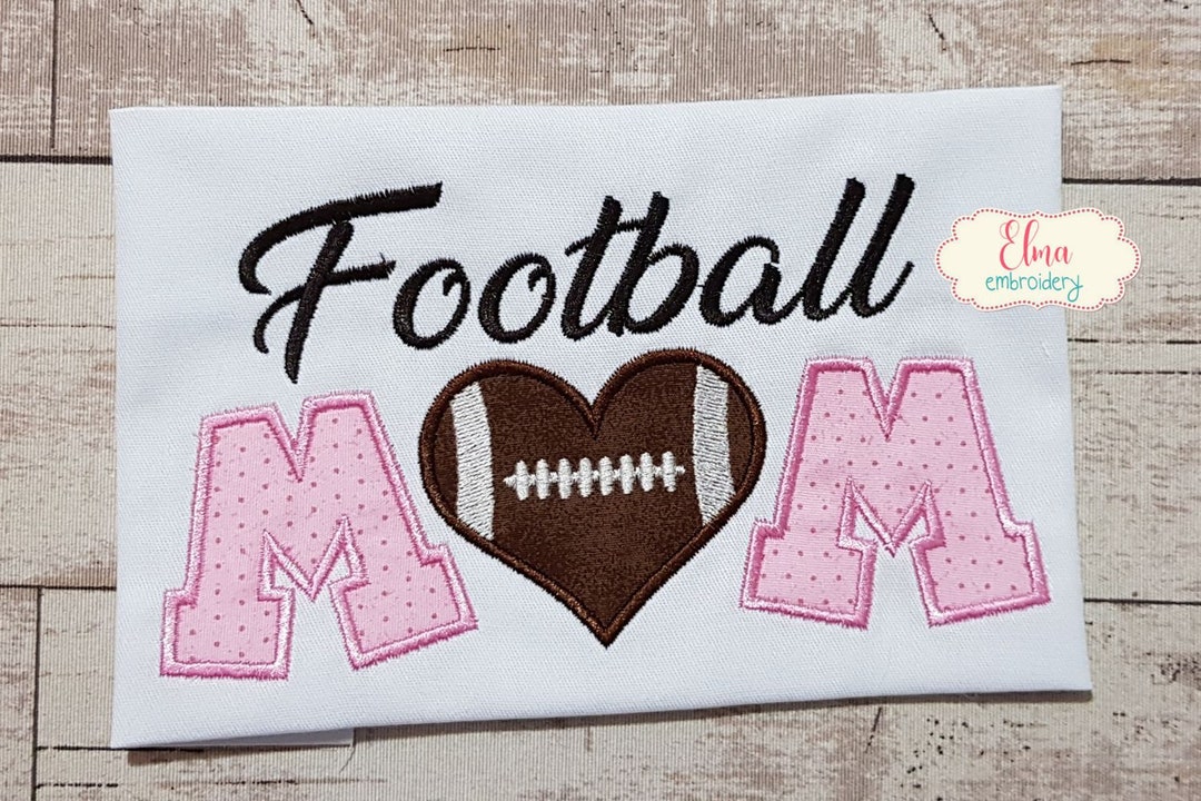 Football Mom - Applique Embroidery - 4x4 5x4 5x7 5x8 6x10 7x12 ...