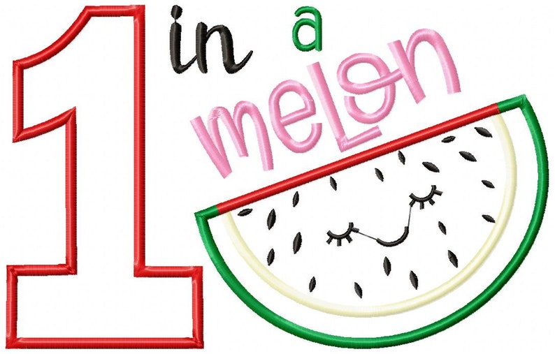 One in a Melon 1 One 1st Birthday Applique Embroidery | Etsy